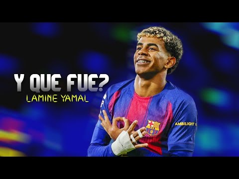 Lamine Yamal - Y QUE FUE? (Don Miguelo) - Skills & Goals 2026