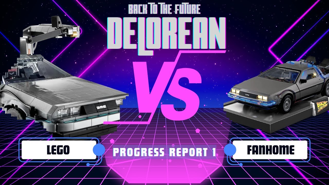 Build the BTTF DeLorean | Fanhome vs. Lego | Build Progress To-Date ...