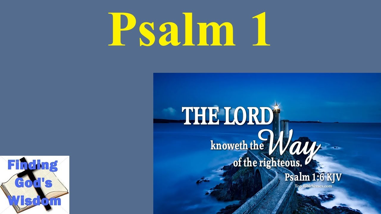 Psalm 1: The Lord Knows the Way - YouTube