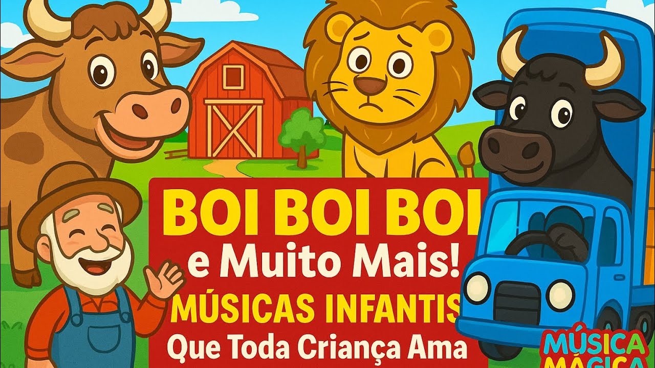 BOI BOI BOI e Muito Mais! Músicas Infantis Que Toda Criança Ama! - YouTube