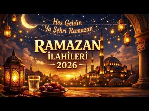 RAMAZAN İLAHİLERİ (2026) - رمضان Ramazan Gelmiş Hoş Gelmiş (prod. Mahza Kader مَهزَا قَدَر)