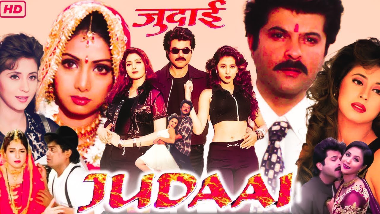 Judaai Full Movie 1080p | Anil Kapoor | Sridevi | Urmila Matondkar ...