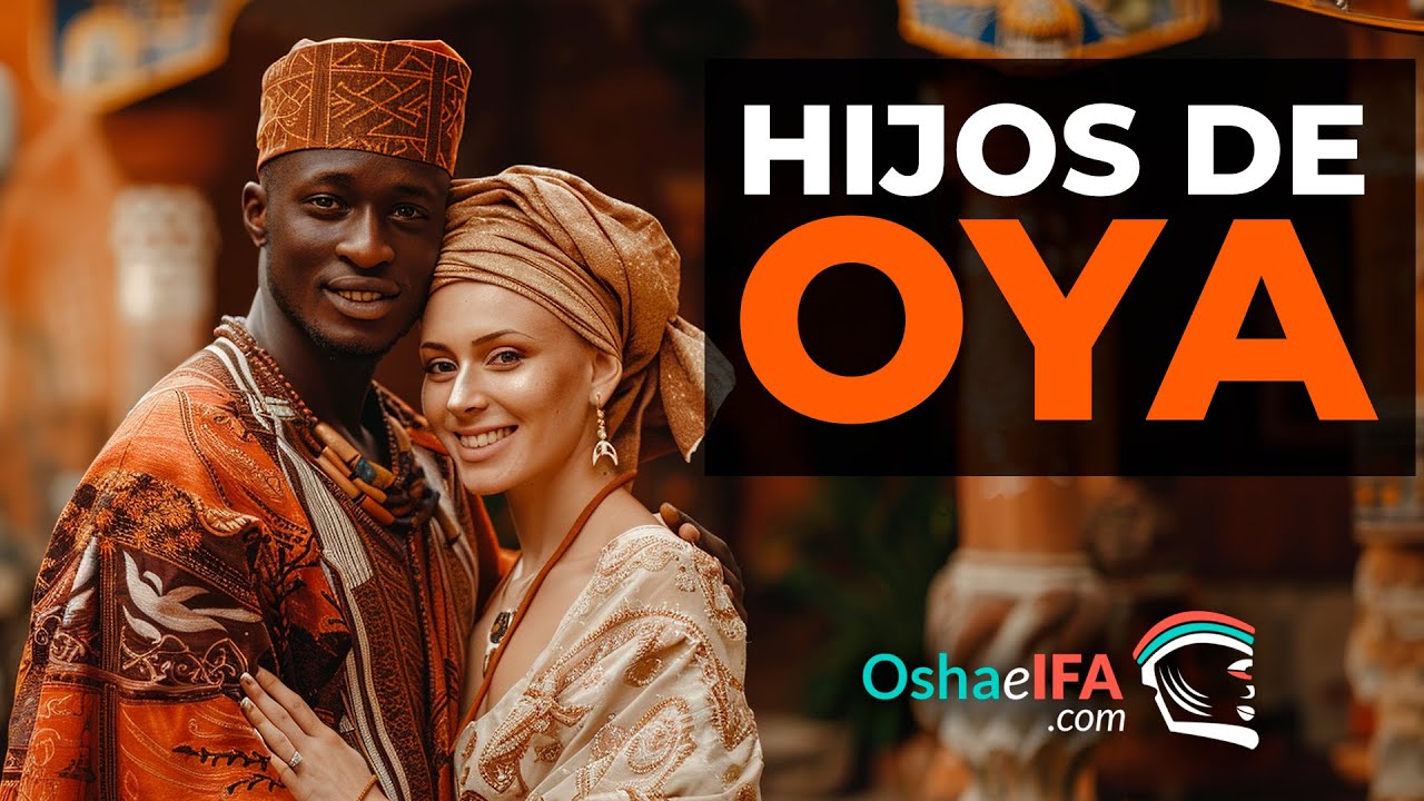 Hijos de Oya: ¿Cómo son? Características y Prohibiciones - Todo lo que ...