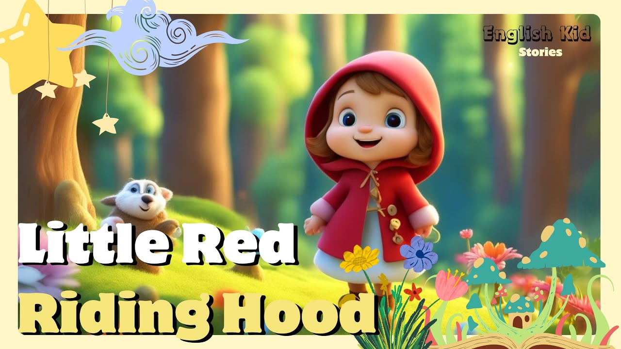 Little Red Riding Hood | English Kid Stories - YouTube