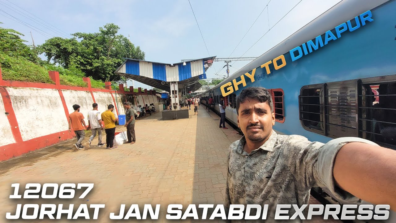 Guwahati to Dimapur Jan Satabdi express Train Journey | 12067 Jorhat ...