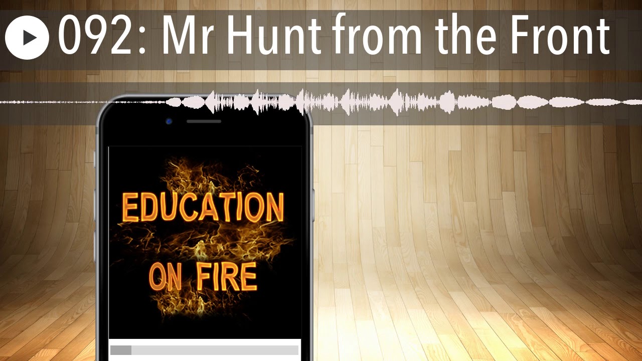 092: Mr Hunt from the Front - YouTube