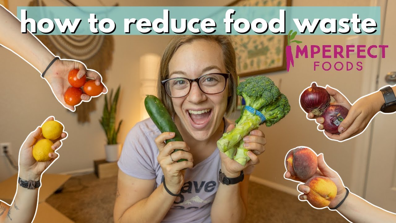 IMPERFECT FOODS REVIEW + UNBOXING // how to reduce your food waste 🍎🍈🍇 ...