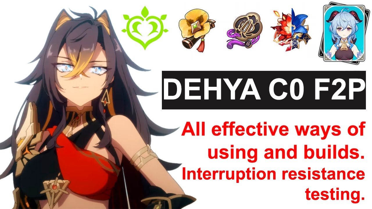 C0 DEHYA F2P | All ways of using and builds | Interruption resistance ...