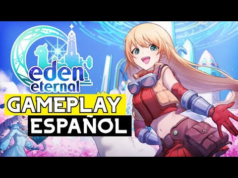 EDEN ETERNAL - Vuelve el mítico MMORPG en 2023 - Gameplay Español - YouTube