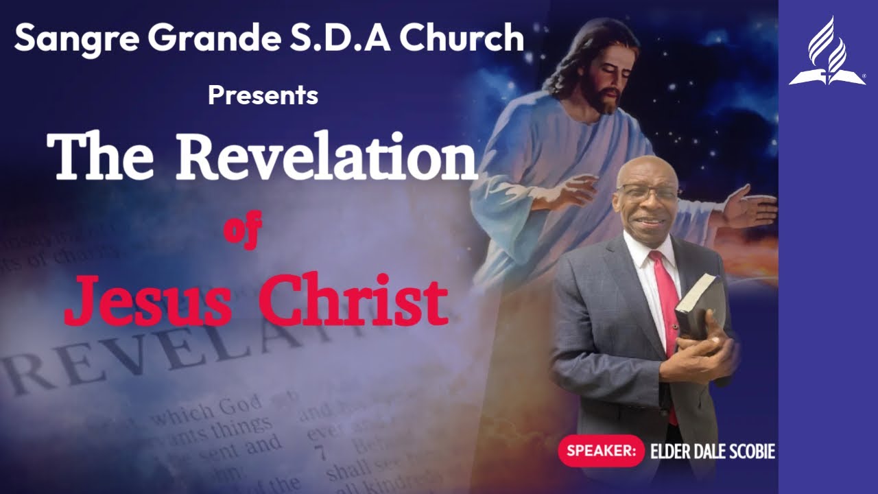 The Revelation of Jesus Christ | Elder Dale Scobie | Episode 18 | - YouTube