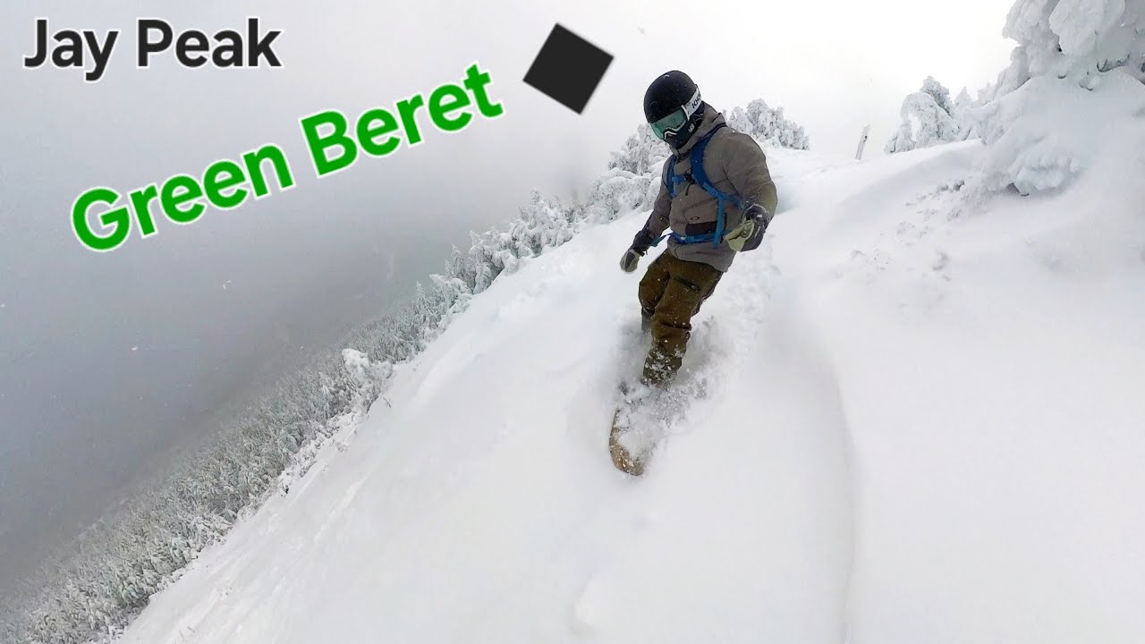 Jay Peak Powder Day! - Hike to snowboard - Green Beret - YouTube