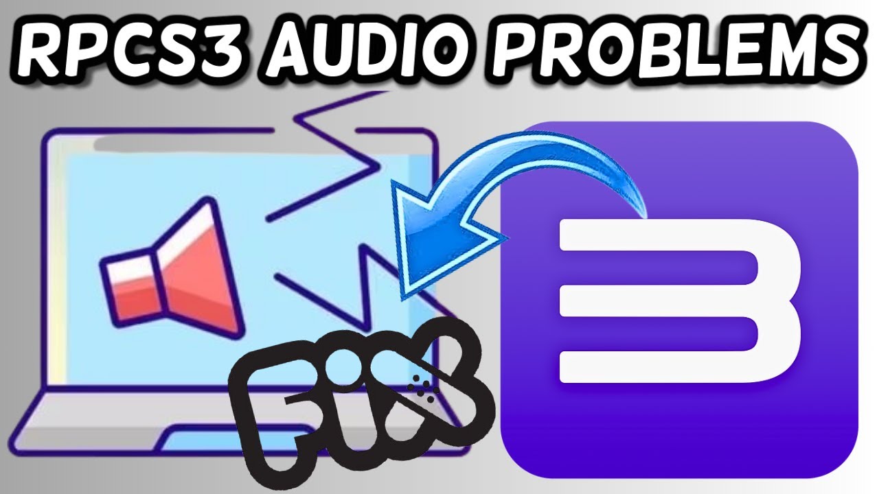 RPCS3 Audio Stutter FIX | Solve all RPCS3 Audio Problems - YouTube