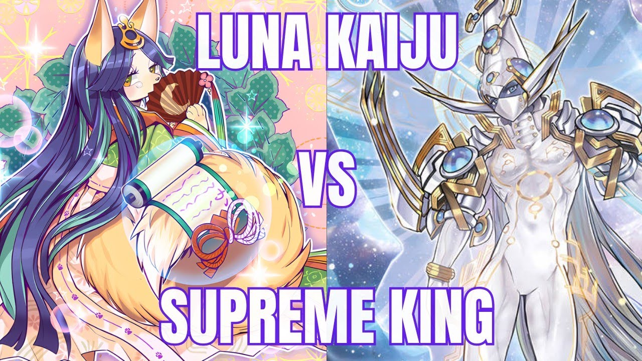 [ OTS Tournament ] Luna Kaiju vs Supreme King Melodious [ カグヤ壊獣 vs 覇王 ...