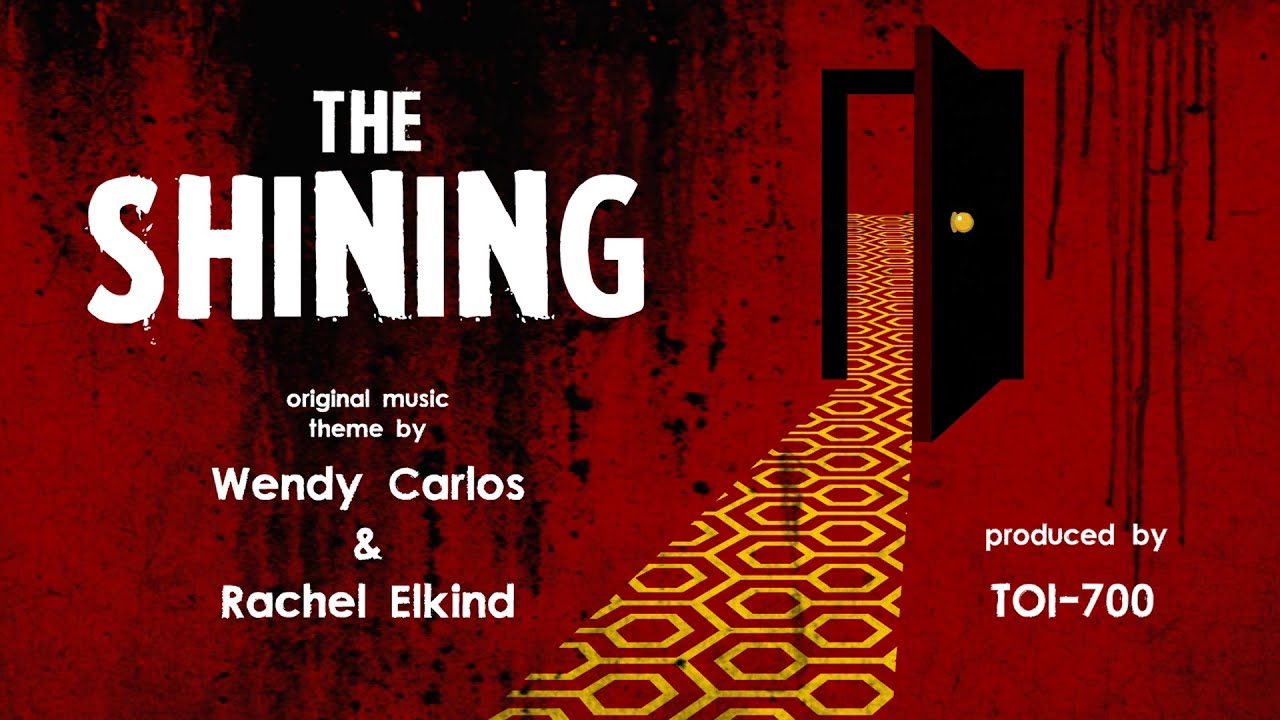 TOI-700 - The Shining Theme (Wendy Carlos & Rachel Elkind) - YouTube