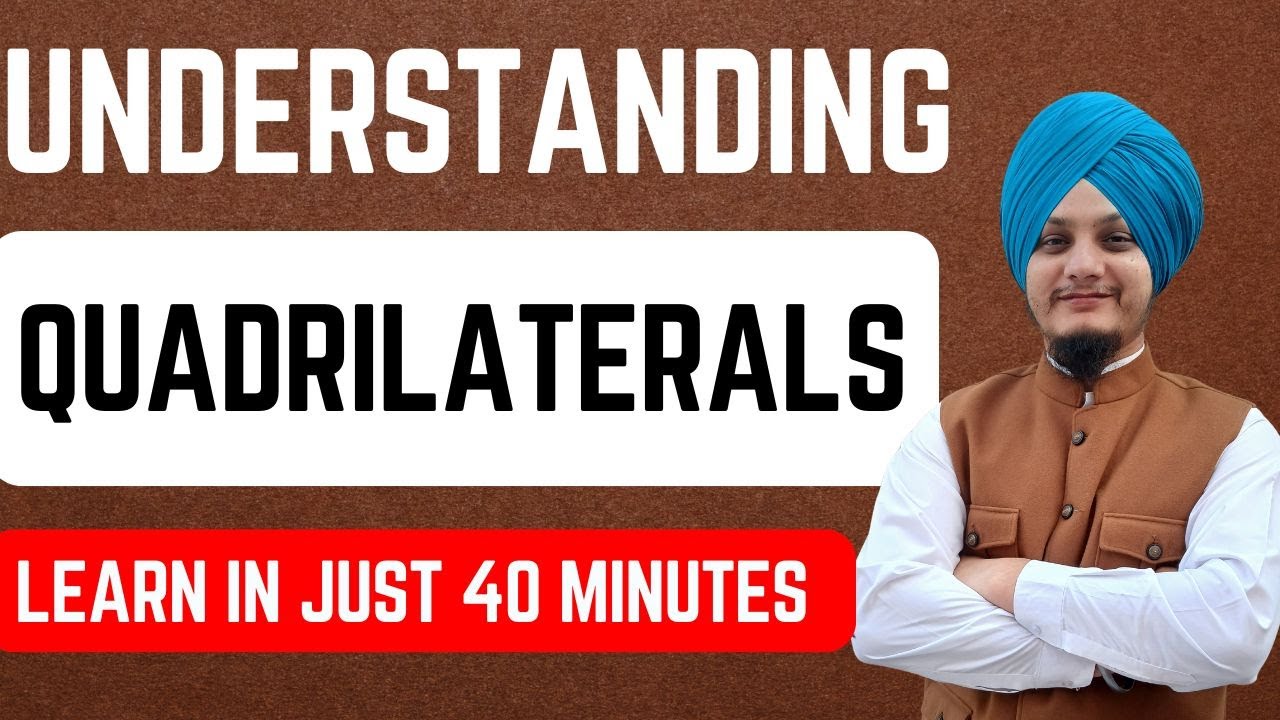 Understanding Quadrilaterals | Class 8 Maths | CBSE | Chapter 3 | Aman ...