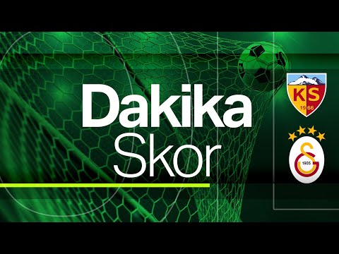 DAKİKA SKOR  - Galatasaray, Kayserispor deplasmanında. Kayserispor - Galatasaray