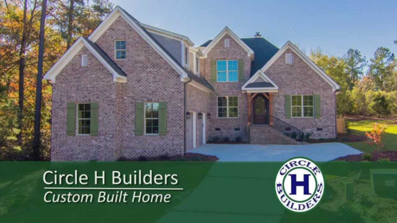Custom Built Home by Circle H Builders - YouTube
