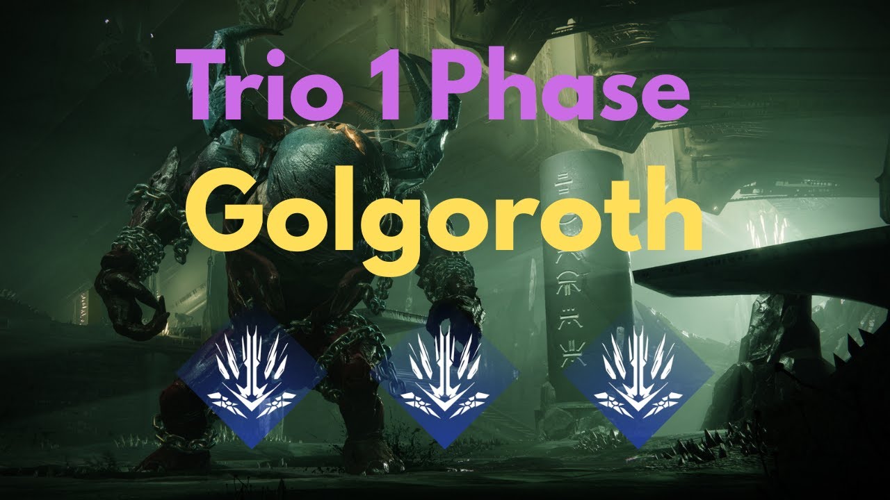 Trio 1 Phase Golgoroth - YouTube