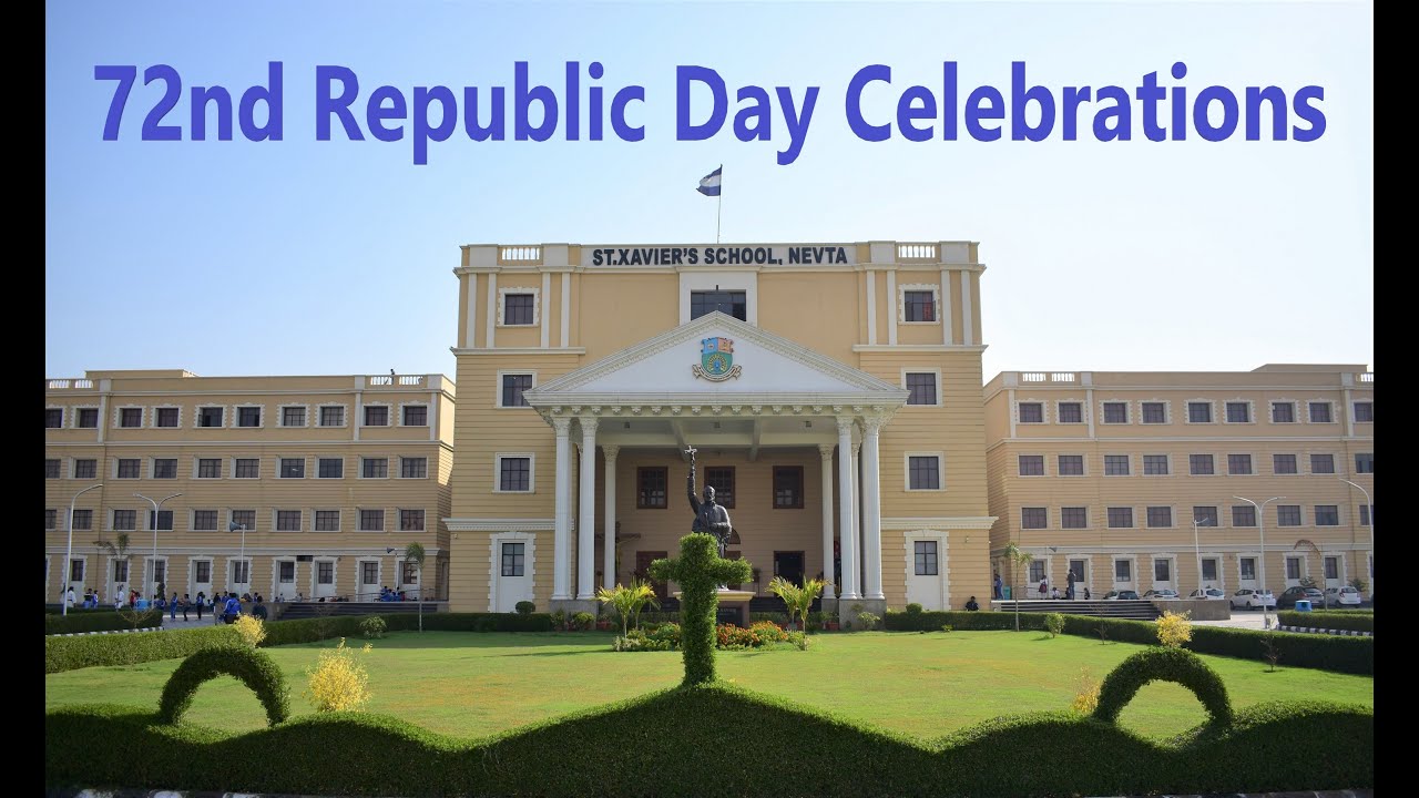 72nd Republic Day Celebrations at St. Xavier's School, Nevta - YouTube