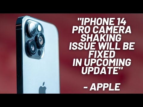 "iPhone 14 Pro camera shaking will be fixed by new update," says Apple ...