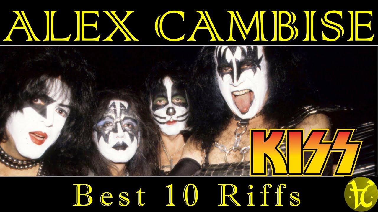 Alex Cambise - "Kiss Best 10 Riffs" - YouTube