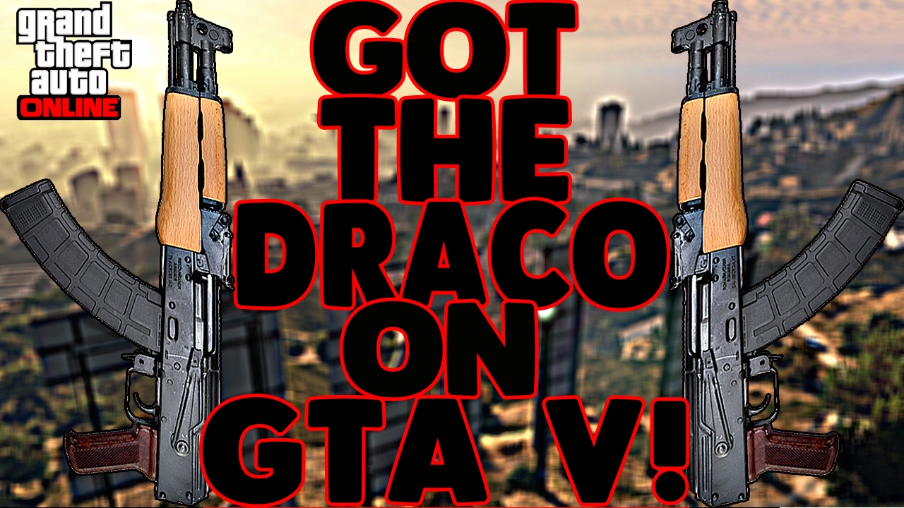 I GOT THE DRACO ON GTA 5 • KILLING SH*T W/ THE DRACO • GTA 5 1V1 ONLINE ...