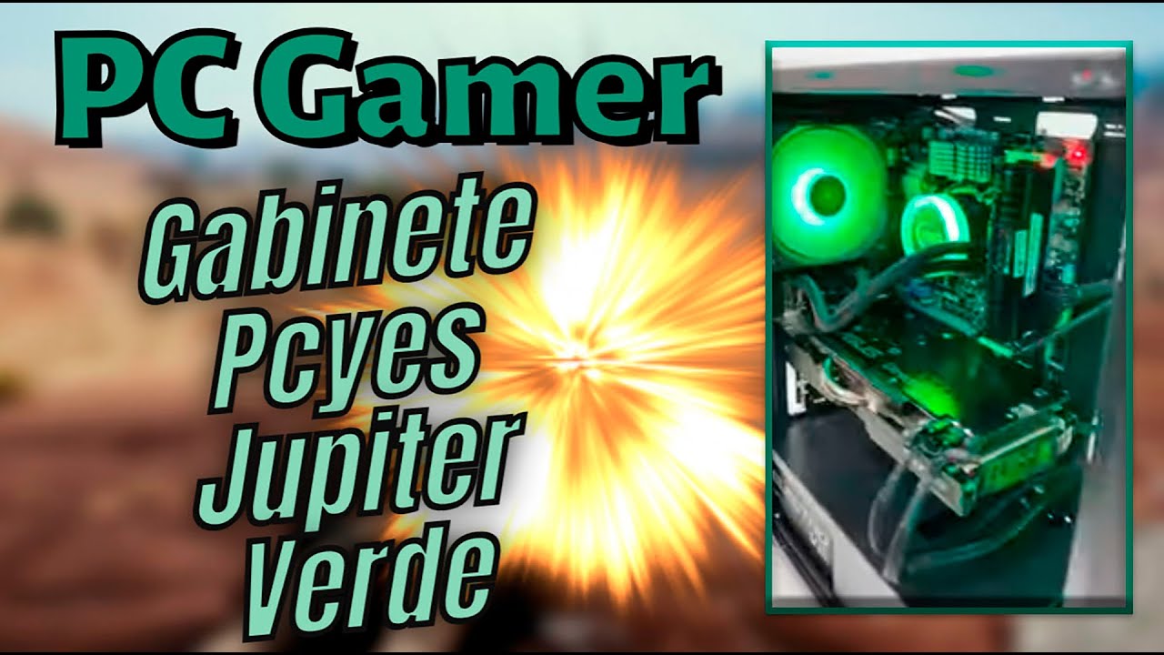 🔥 [GREEN] PC GAMER GABINETE PCYES JUPITER VERDE COM WATER COOLER - YouTube