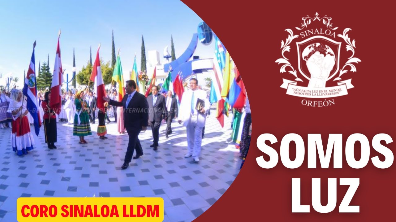 La Luz del Mundo | Coro Sinaloa LLDM - YouTube