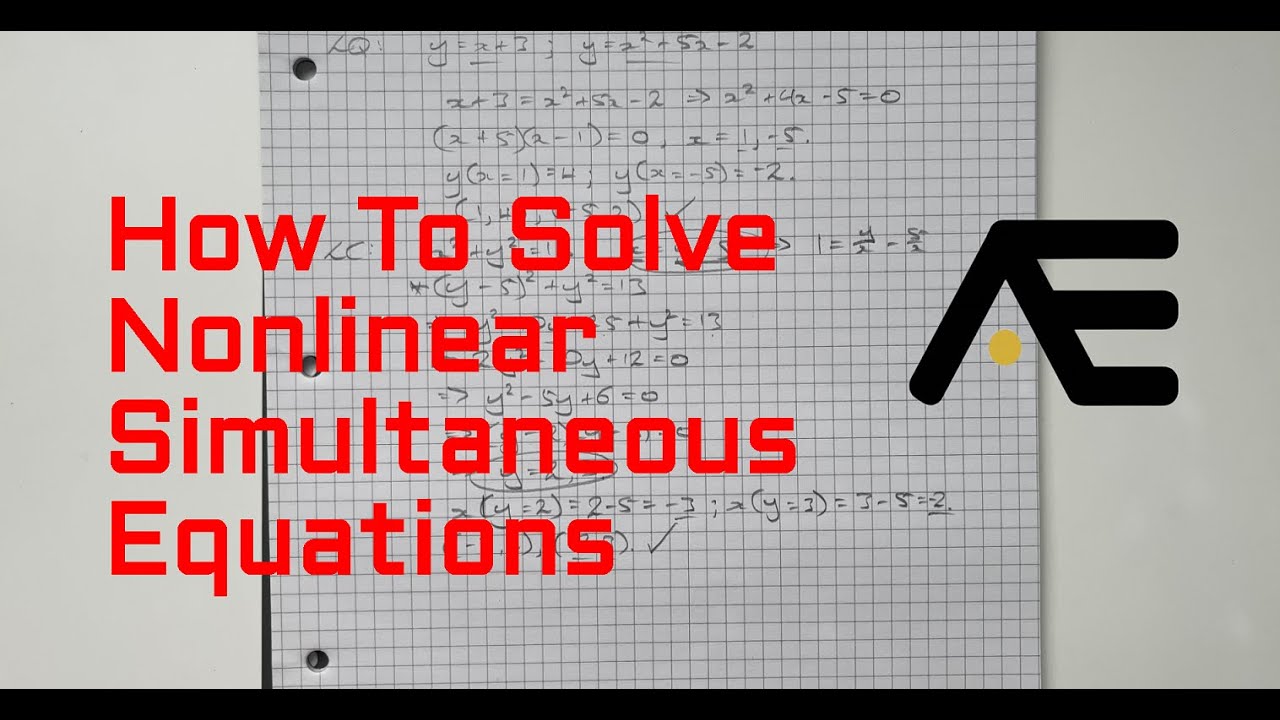 How To Solve Nonlinear Simultaneous Equations - YouTube