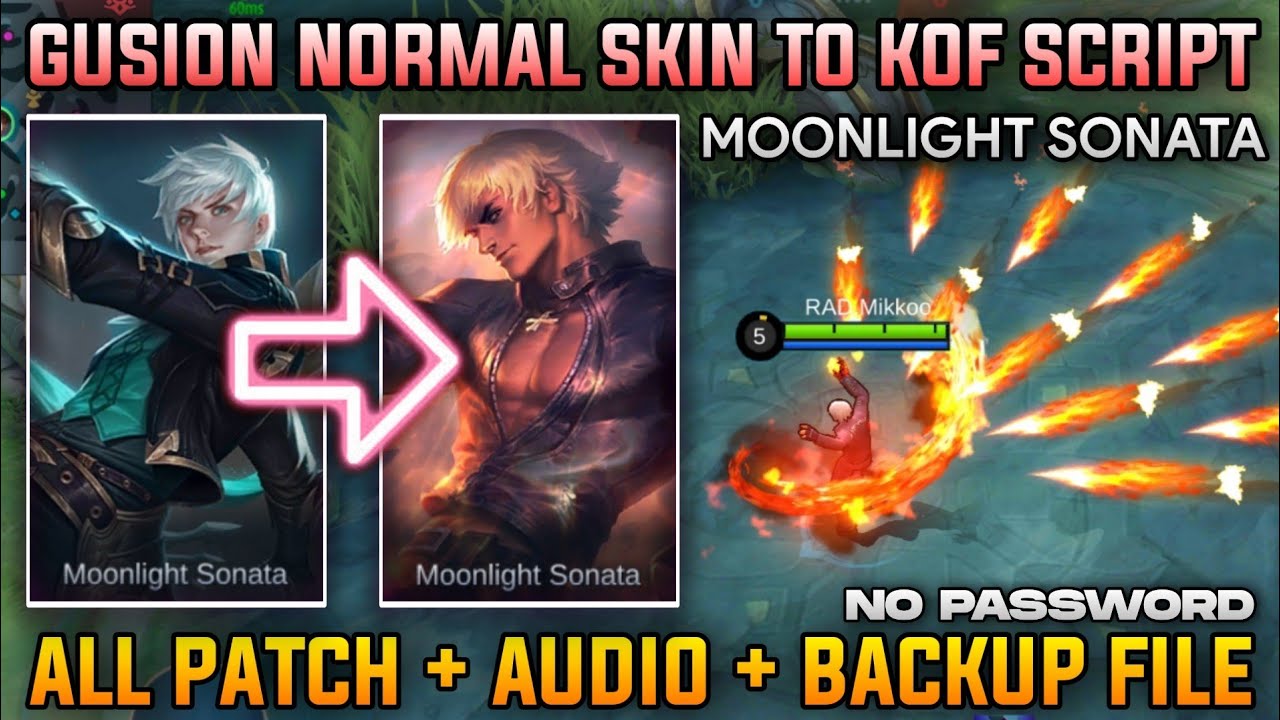 ️ GUSION NORMAL SKIN TO KOF SKIN SCRIPT | FULL AUDIO | GUSION MOONLIGHT ...
