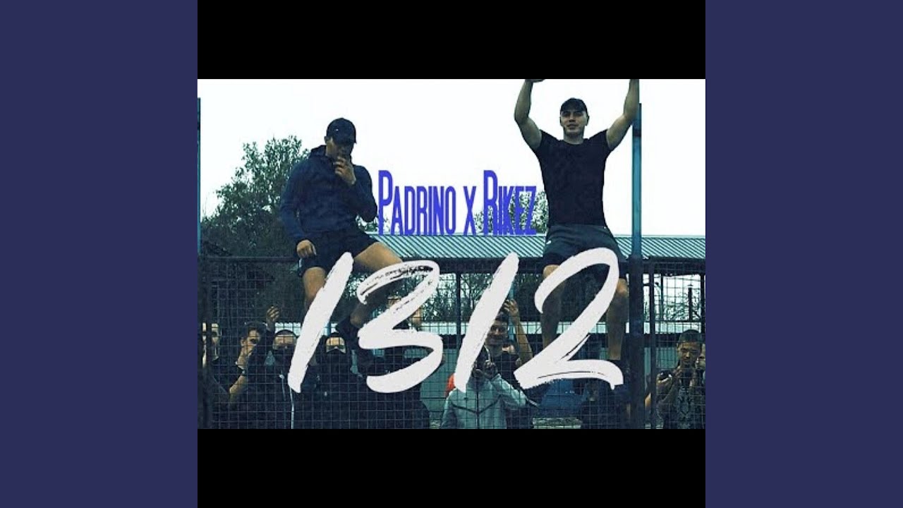 1312 (feat. RIKEZ) - YouTube