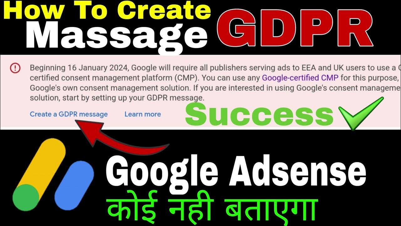 Create a gdpr message adsense | adsense gdpr consent message || Start collecting consent for ...