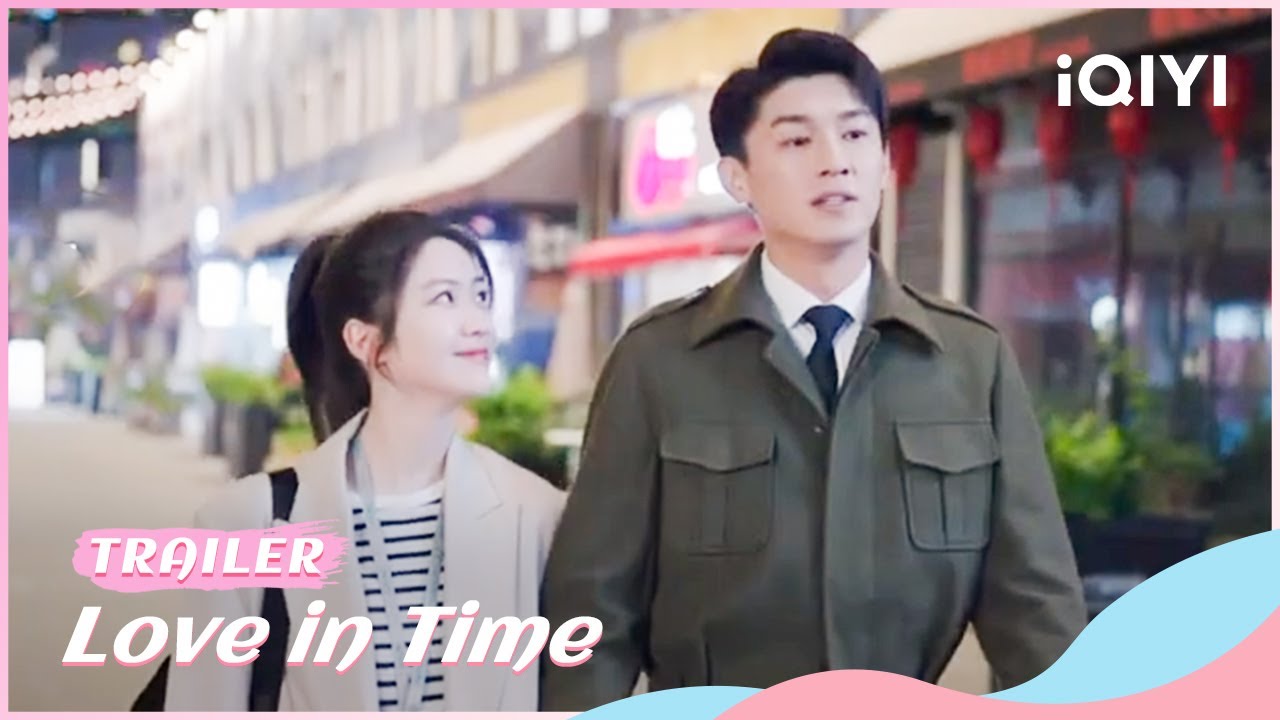 Official Trailer: Love in Time | iQIYI Romance - YouTube