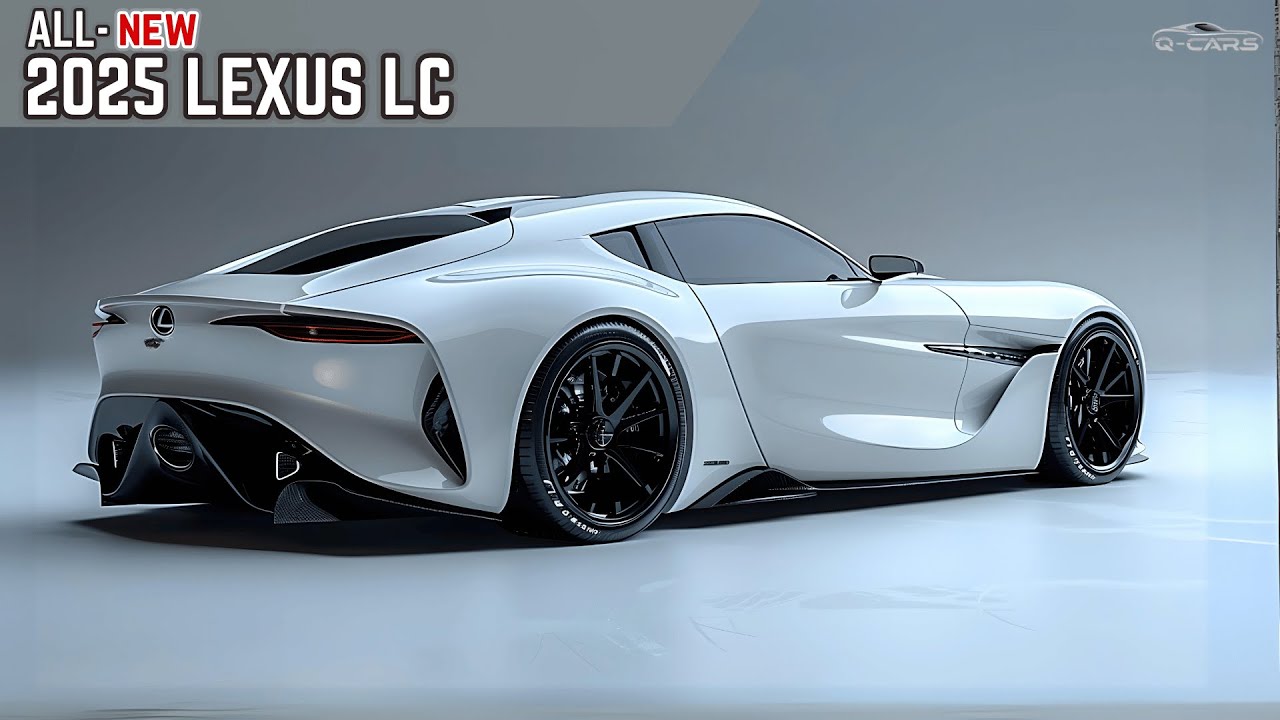 New !! 2025 Lexus LC Unveiled - The Ultimate Luxury Sports Car ! - YouTube