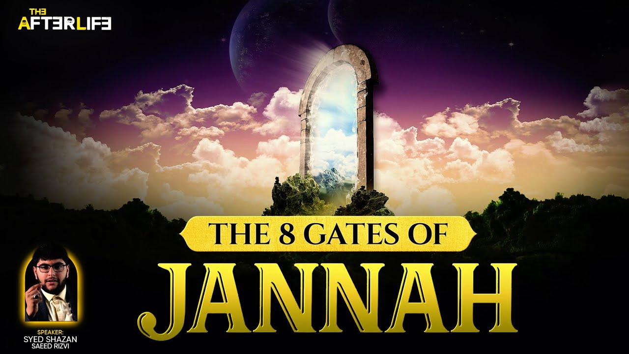 The 8 Gates of Jannah || The Divine Portals: Gates of Jannah Explained ...