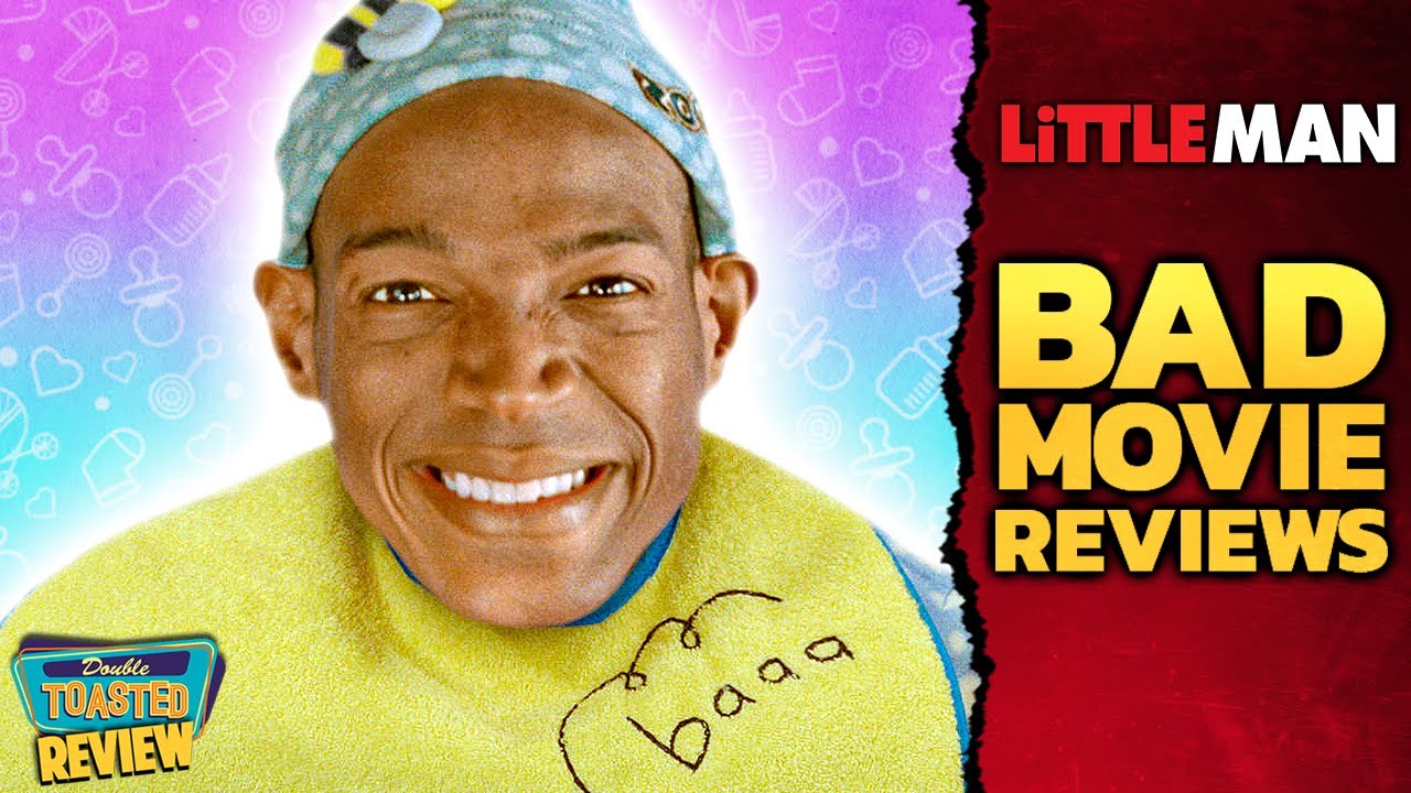 LITTLE MAN BAD MOVIE REVIEW | Double Toasted - YouTube