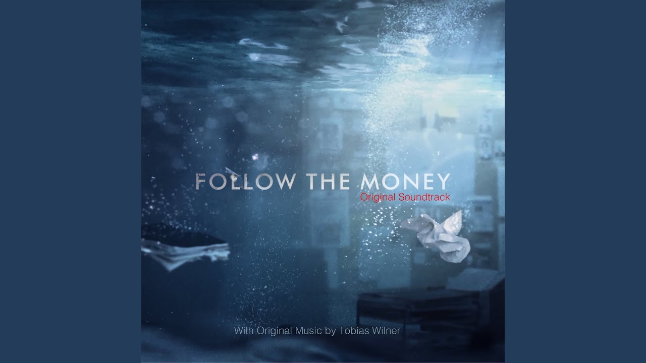 Follow the Money Theme - YouTube