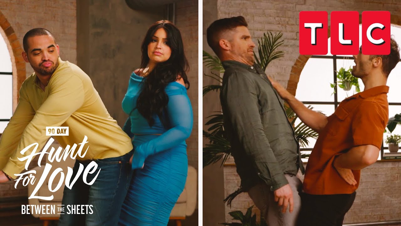 Whose Got the Best Moves?! | Hunt for Love: Between the Sheets | TLC ...
