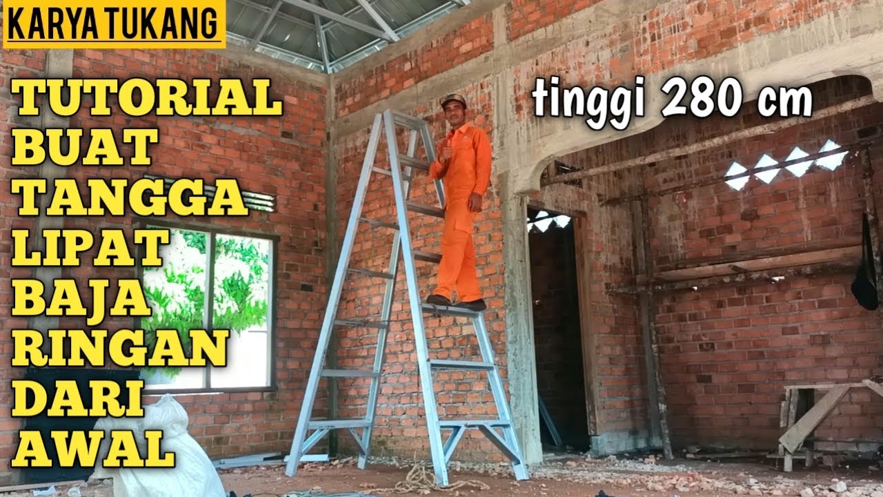 TUTORIAL MEMBUAT TANGGA LIPAT DARI BAJA RINGAN - YouTube