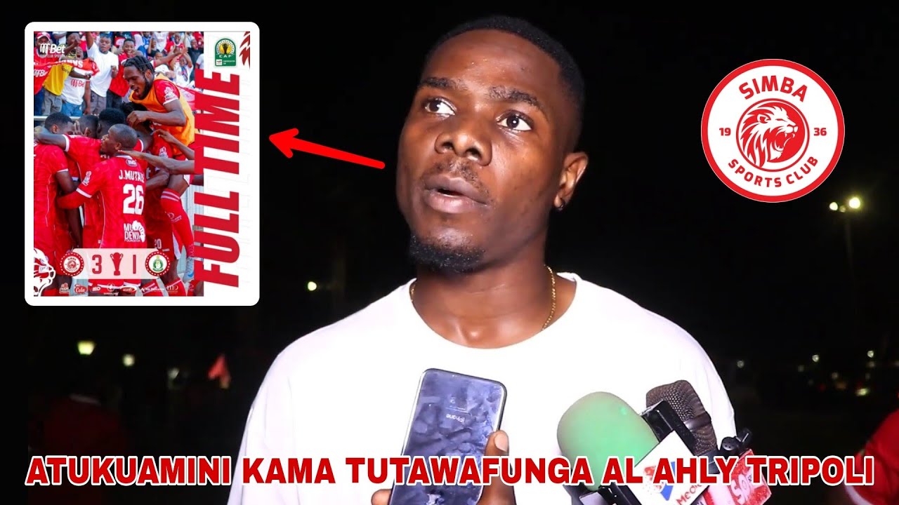 Mchezaji wa Simba: ABDULRAZAQ HAMZA AFUNGUKA KUWAFUNGA AL AHLY TRIPOLI ...