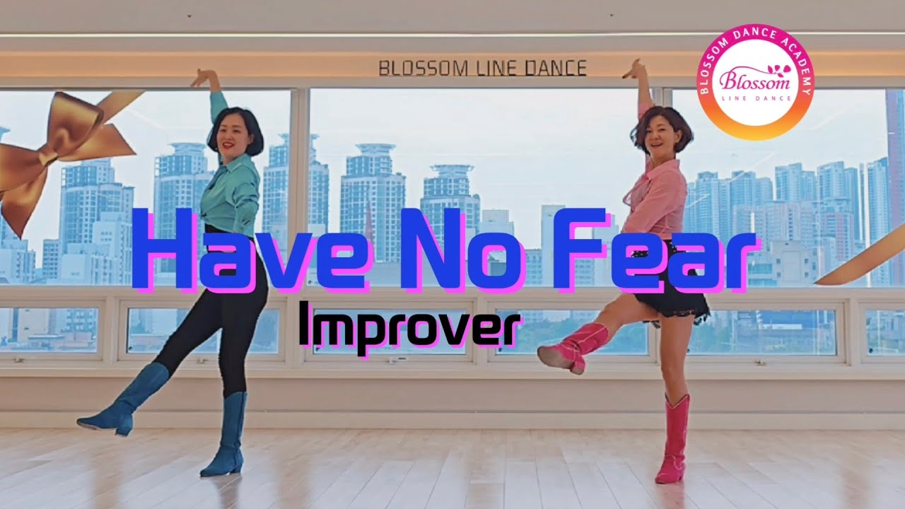 Have No Fear Line dance/Improver/헤브 노 피어 라인댄스/전은혜강사 - YouTube