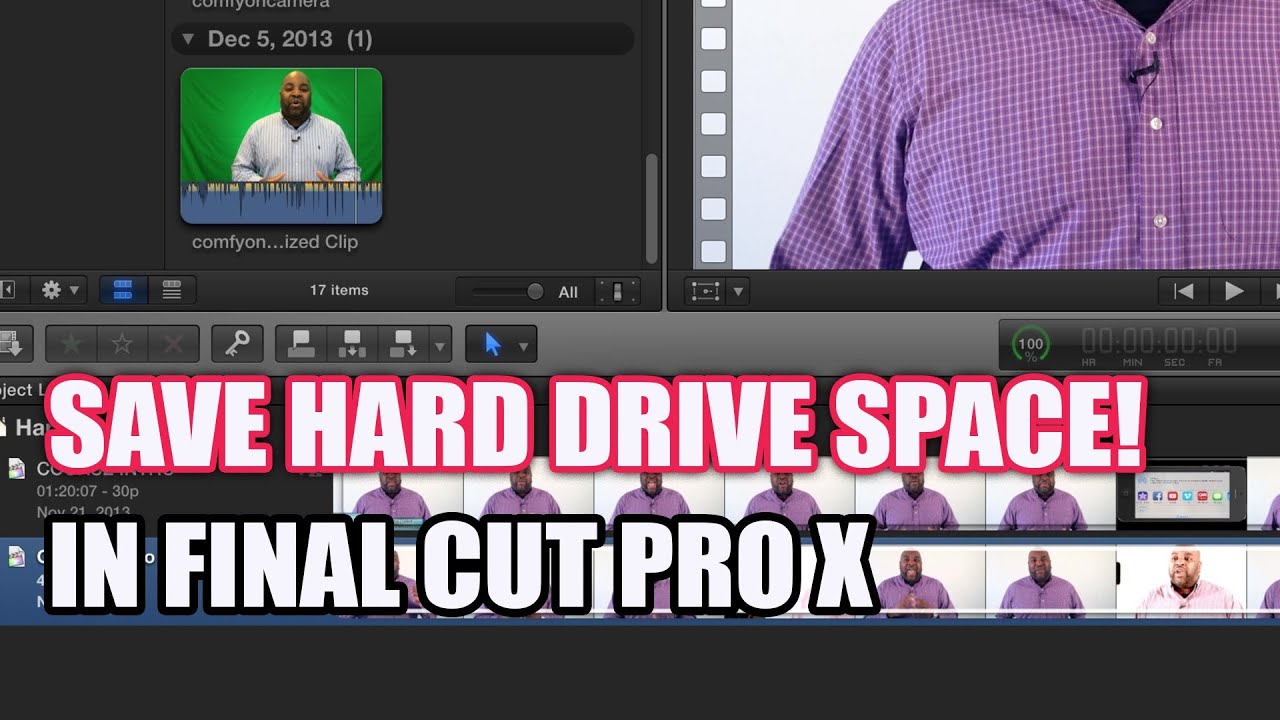 How to save Hard Drive Space in Final Cut Pro X - YouTube