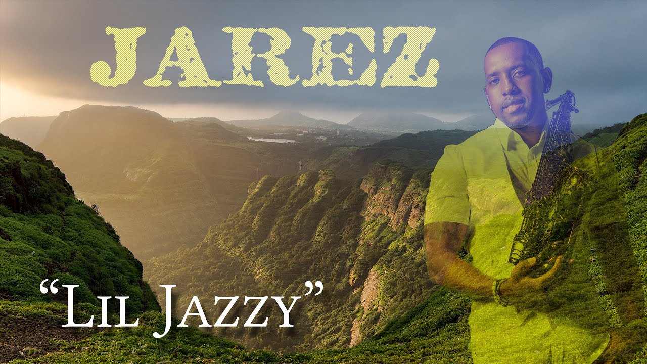 Jarez "Lil Jazzy" | Smooth Jazz | Relaxing Saxophone Music | Positive ...