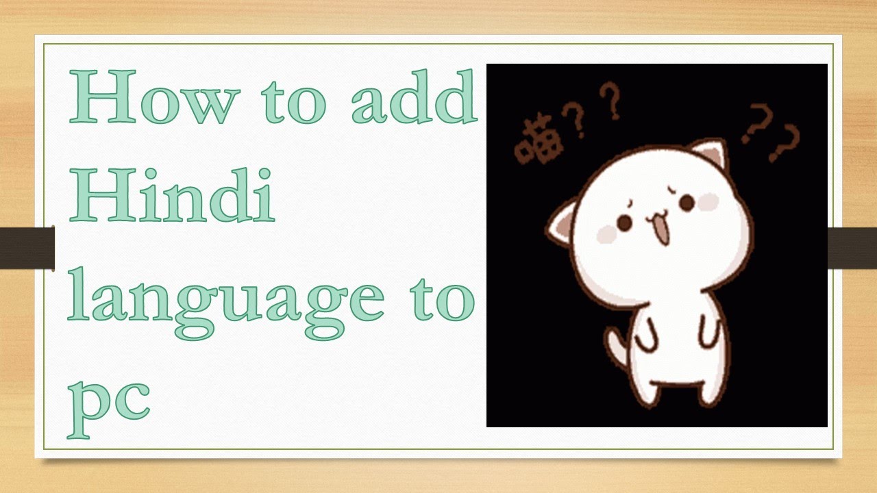 How To Add Hindi Language To Pc Windows 10 YouTube How To Add Hindi Language To Pc Windows 10 YouTube