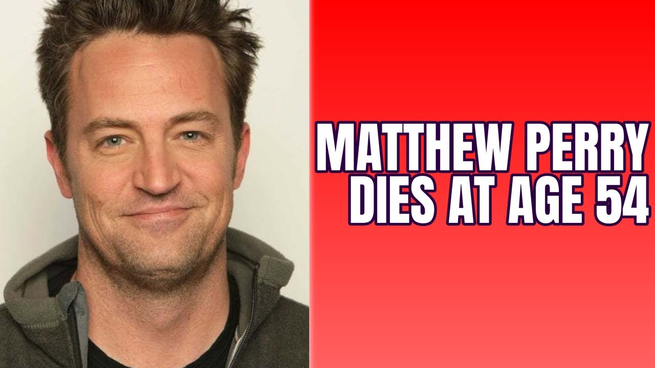 Matthew Perry dies at age 54, Apparent Drowning cause of death - YouTube