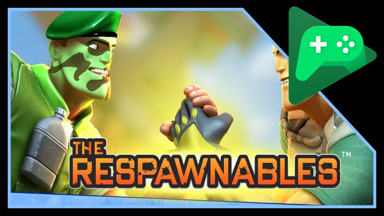 Respawnables v2.9.1 [APK+DATA] - YouTube