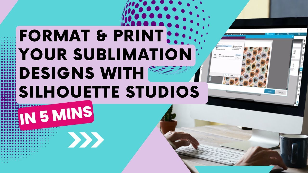 How to Format and Print Sublimation Designs from Silhouette Studios ...