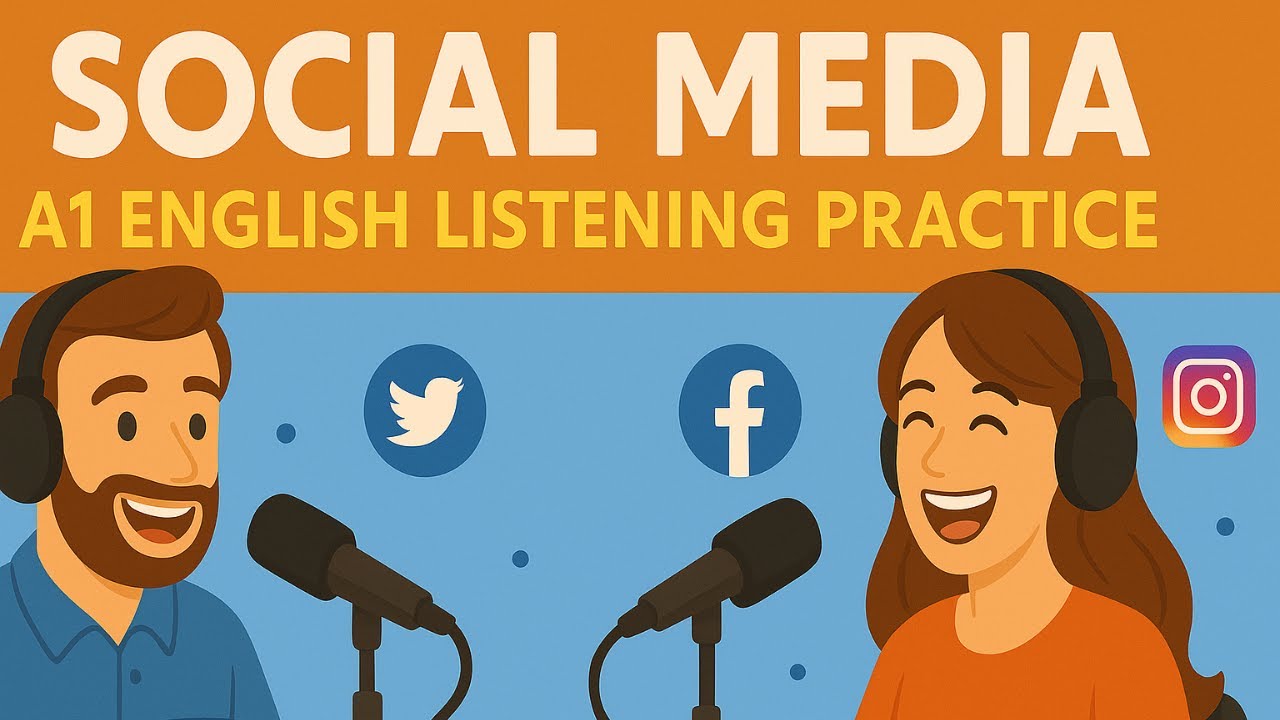 English Listening Practice A1–A2 | Talking About Social Media ...