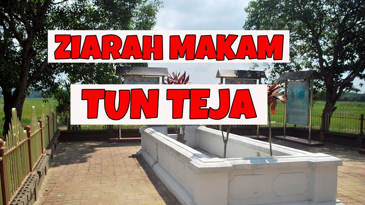Makam Bonda Tun Teja Di Melaka - YouTube