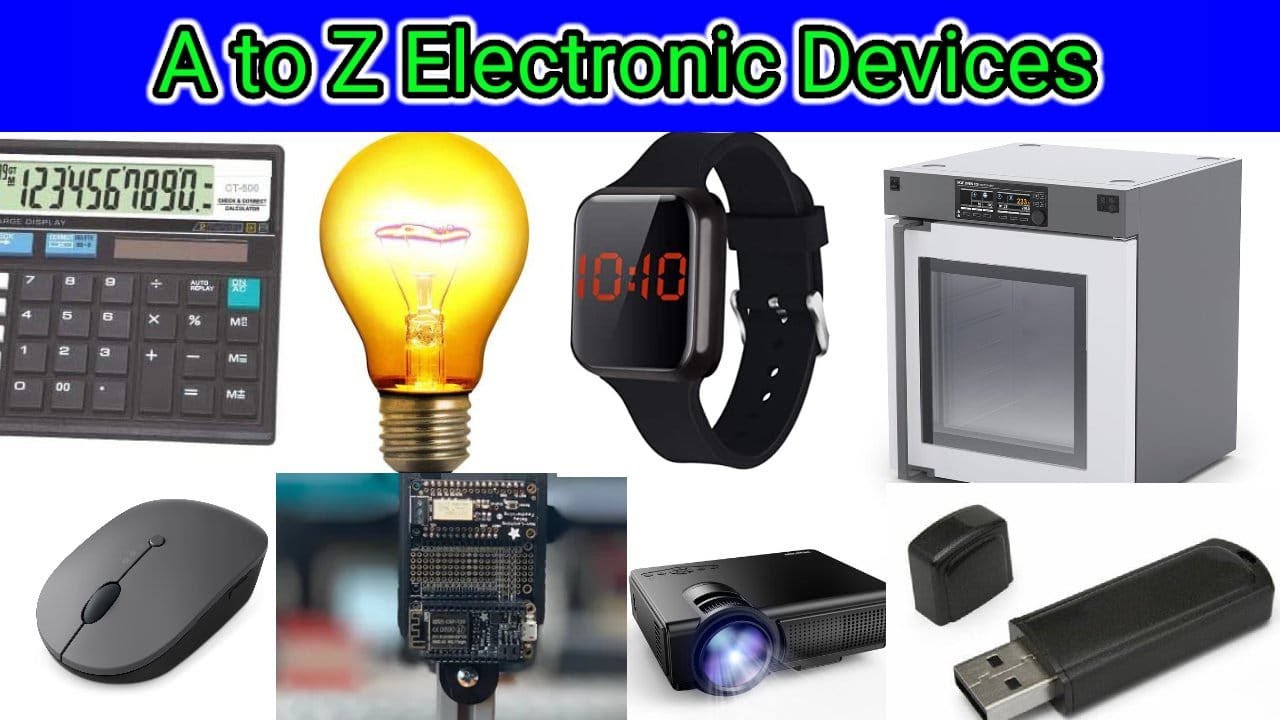 A to Z Electronic Devices Name and their Pictures // PART - 2 // WORDS ...
